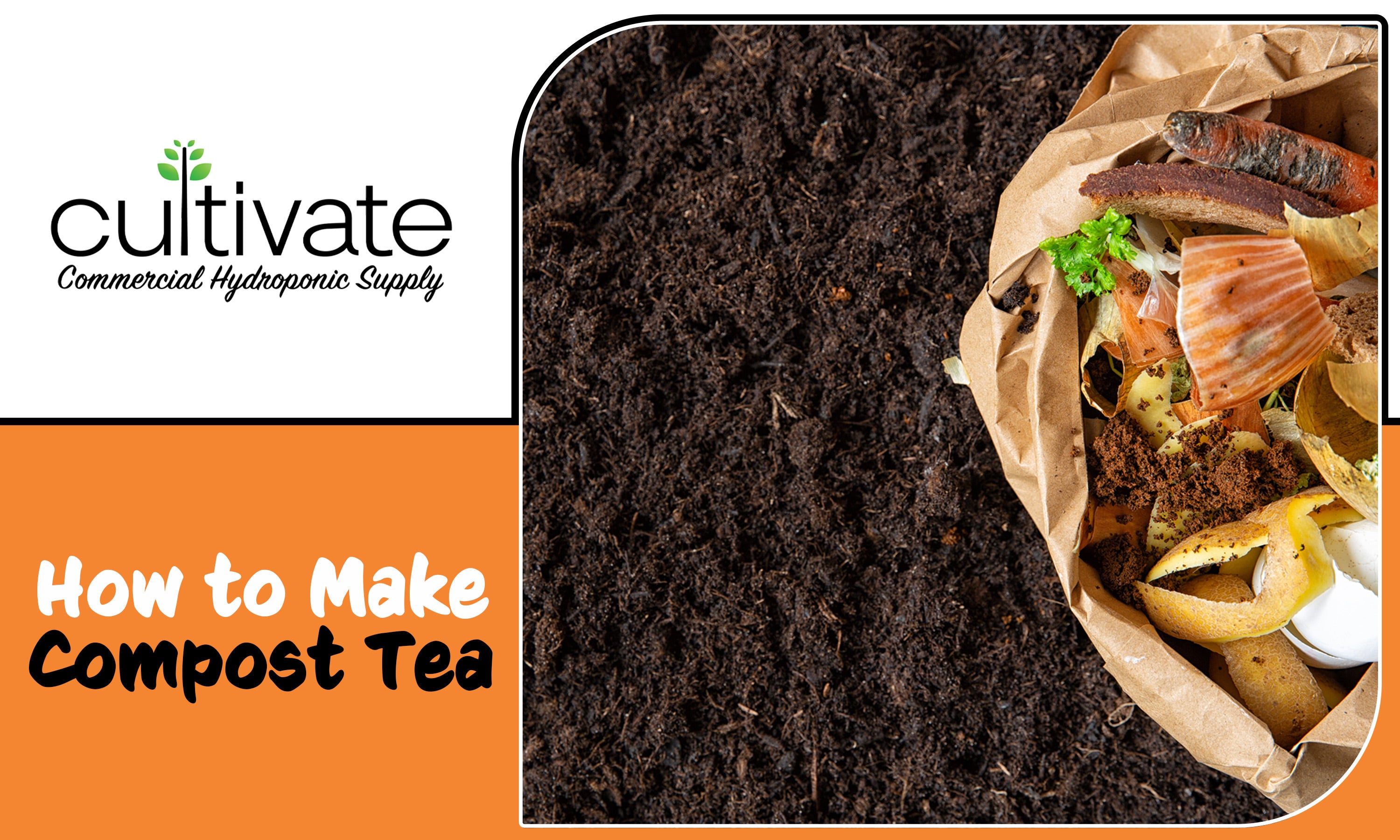 How to Brew Your Own Compost Tea – Cultivate Supply